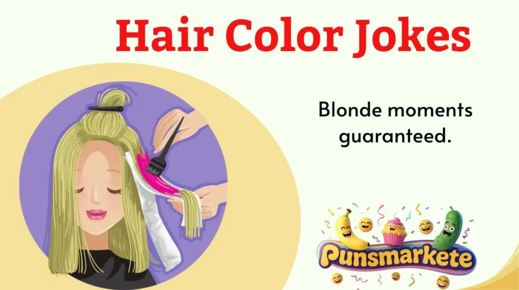 💇‍♀️ 189+ Hair Jokes & Puns That Will Leave You in Splits 2025! 😂