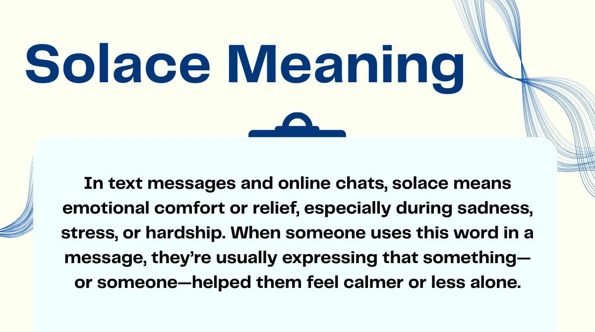 Solace Meaning: Definition, Usage, Examples, and Modern Digital Context ...