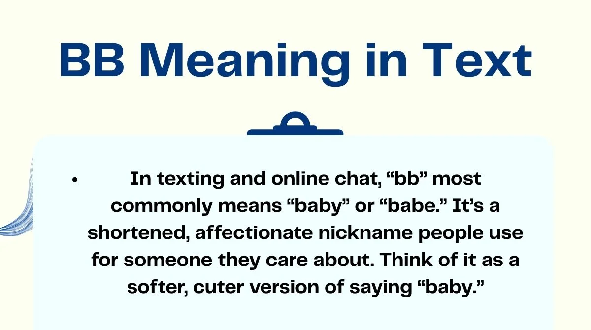 BB Meaning in Text: What “BB” Really Stands for in Chats, DMs & Social ...